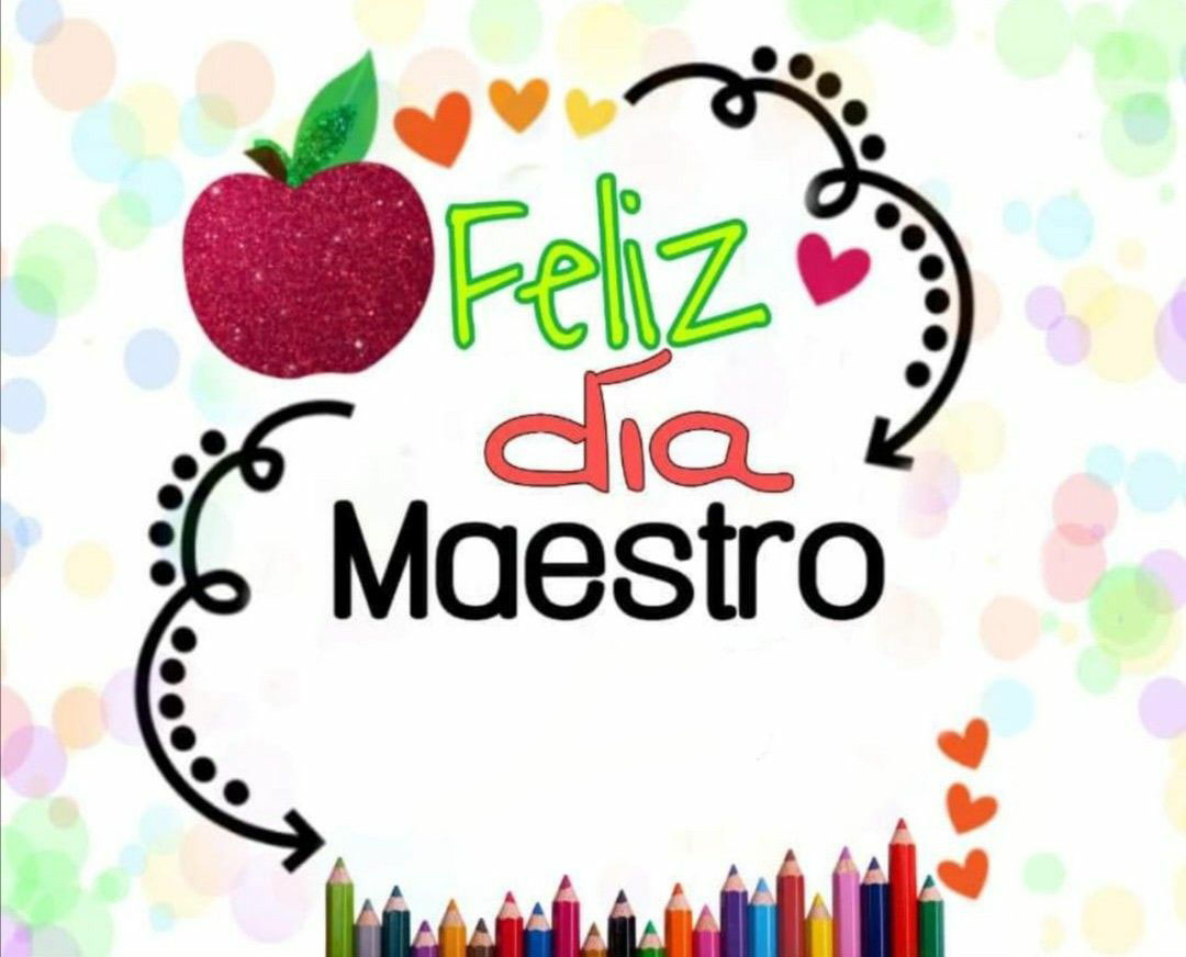 15 De Mayo Dia Del Maestro Y De La Maestra Grupo Comercial Orthos